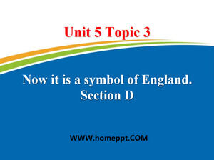 unit5_ topic3_ sectiond_ Excellent Courseware - English CoursewarePowerPoint แม่ฟรีดาวน์โหลด